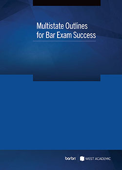 Multistate Outlines for Bar Exam Success - 9798892094757 - West Academic